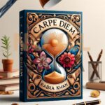 Carpe Diem Novel by Rabia Khan PDF Download - Novel Nama